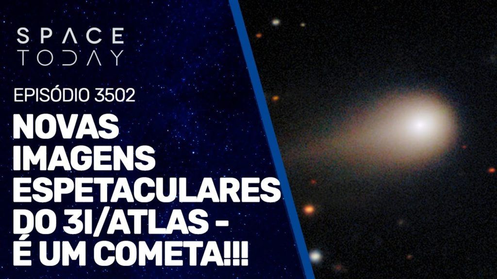 HUBBLE OBSERVA O 3I/ATLAS E DETERMINA O SEU TAMANHO! – SPACE TODAY ...